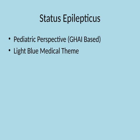 Status_Epilepticus_Ghai_Flowchart_Updated.pptx