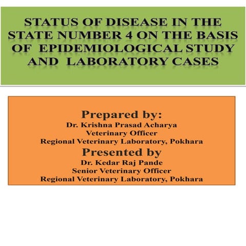 Status of disease in the state number 4 on the basis of epidemiological study and laboratory ...
