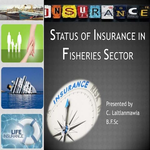 Status of insurance in fisheries sector | PPTX