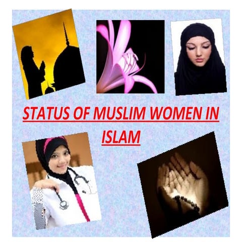 Status of muslim women in islam | PPT