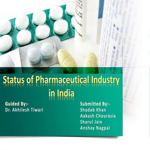 Status of Pharmaceutical Industry in India.pptx
