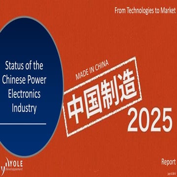 Status of the Chinese Power Electronics Industry 2015 Report by Yole ...