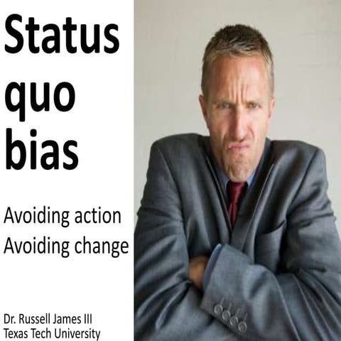Status Quo Bias | PPT