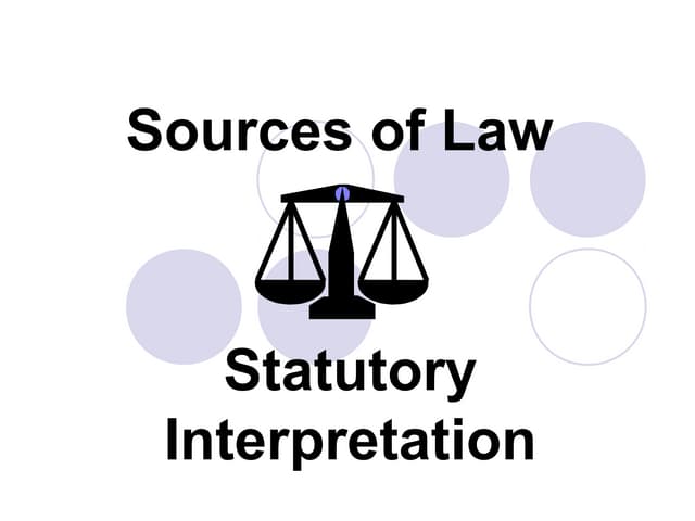 The Rules of Statutory Interpretation | PPTX