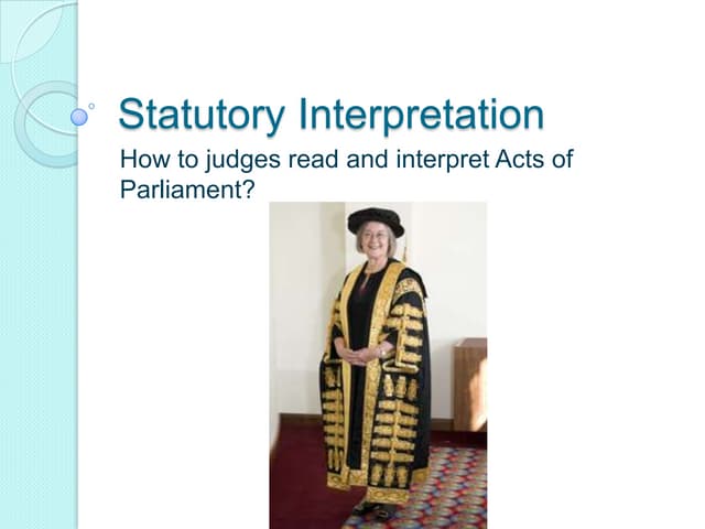 The Rules of Statutory Interpretation | PPTX