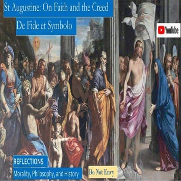St Augustine on Faith and the Apostles Creed, De Fide et Symbolo | PDF