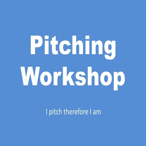 Leading Founders Pitching Workshop | PDF