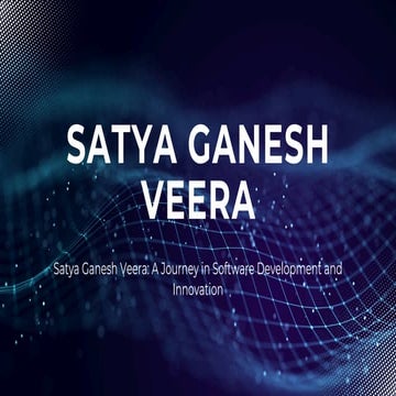 Satya Ganesh Veera: Best Profile Details for Expert Software ...