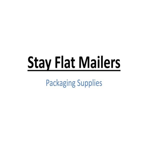 Stay flat mailers | PPT