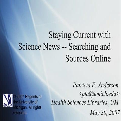 Staying Current with Science News -- Searching and Sources Online | PPT