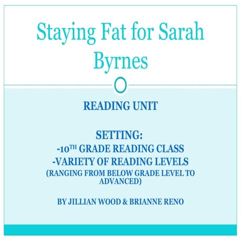 Staying Fat For Sarah Byrnes | PPT