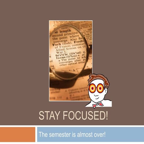 Staying focused! | PPT