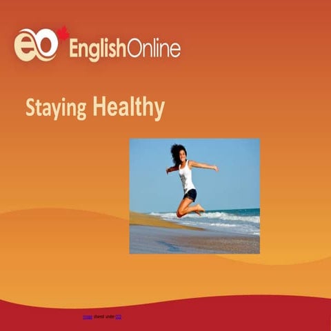 Staying healthy | PPTX | Fitness and Exercise | Healthy Living