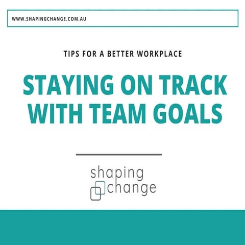 Staying on track with goals | PPT