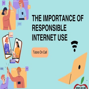 The Importance of Responsible Internet Use | PDF
