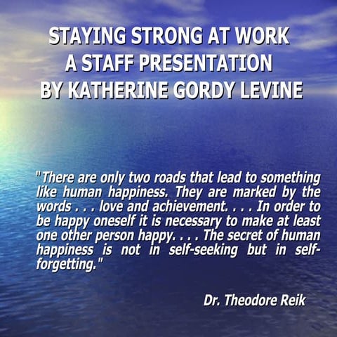 Staying Strong At Work | PPT