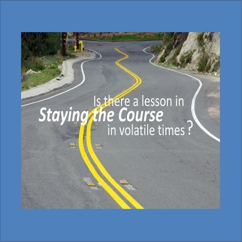 Staying the course | PPT