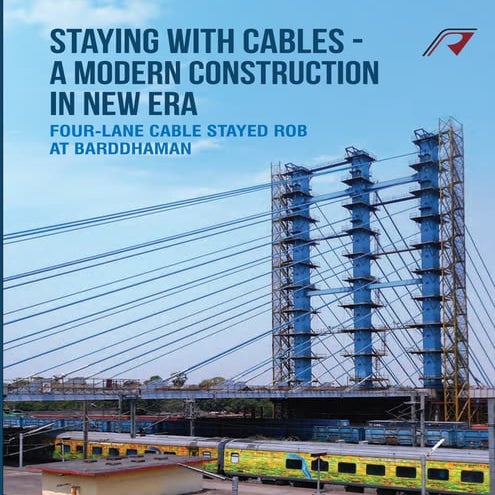 Staying with Cables - A modern Constrction in New Era - Four-lane Cable ...