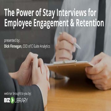 The Power of Stay Interviews for Employee Engagement & Retention | PDF