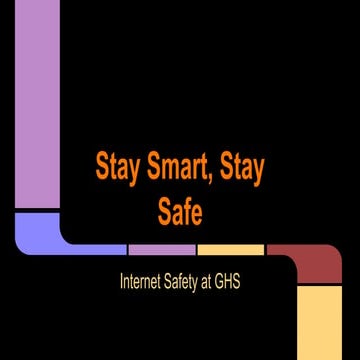 Stay Smart, Stay Safe | PPTX