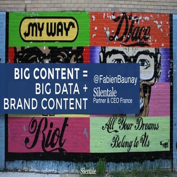 Big Content = Big Data + Brand content | PPT