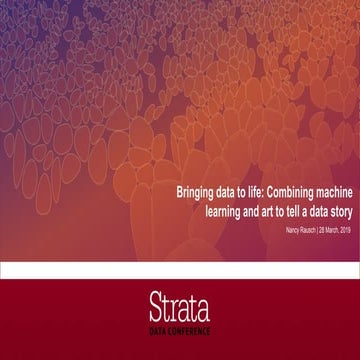 Bringing Data to Life: Combining machine learning and art to tell a ...