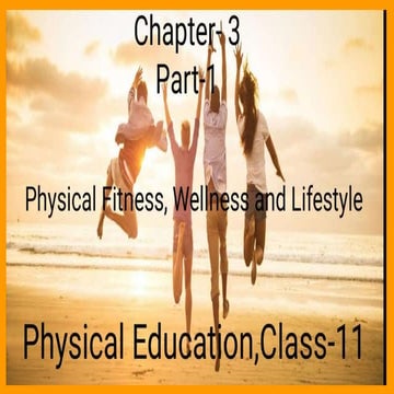 chapter 3 physical fitness, wellness and lifestyle | PPT