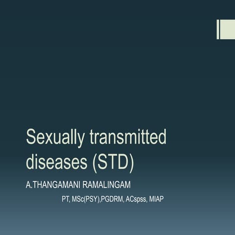 Sexually transmitted diseases -Physiotherapy | PPTX | Sexual Conditions | Sexual Health