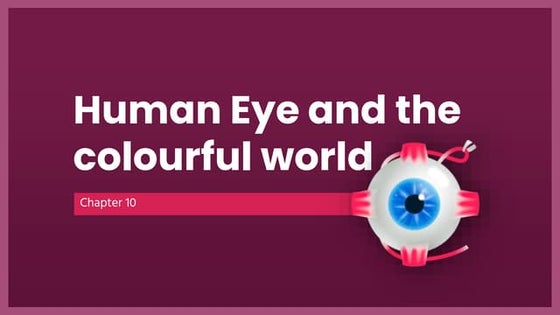 Human eye class 10 | PPT | Eye and Vision Conditions | Diseases and ...