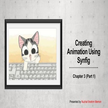 Std 11 Computer Chapter 3 Creating Animation Using Synfig Part 1 Ppt 