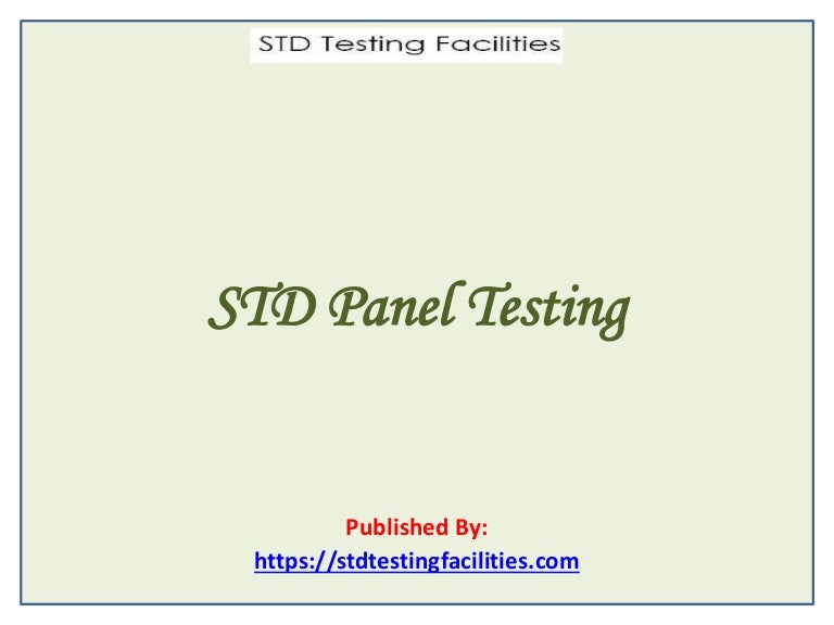 Std panel testing