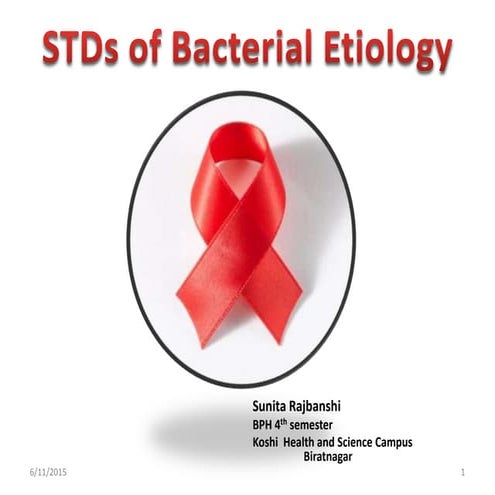 Std’s of bacterial etiology by Sunita Rajbanshi(AMDA)SSP | PPTX