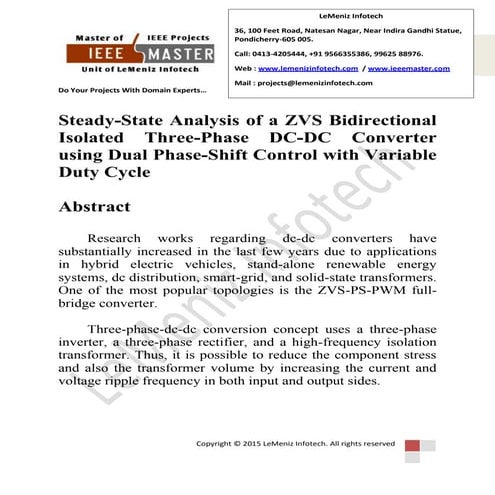 Steady state analysis of a zvs bidirectional isolated three phase dc-dc converter using dual ...