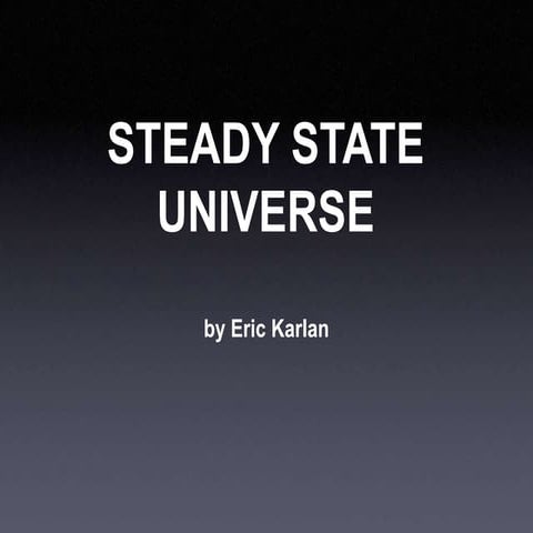 Steady State Universe 1.ppt