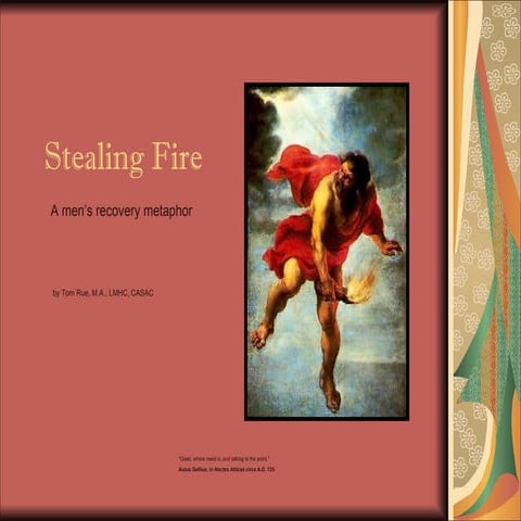 Stealing Fire (Rue 2007) | PPS