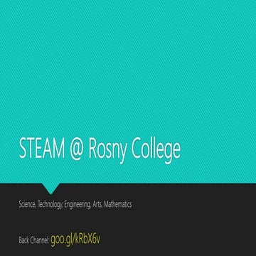 Steam @ Rosny College | PPTX