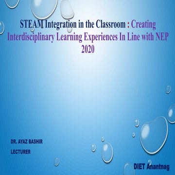 STEAM integration in the Classroom : Creating interdisciplinary ...
