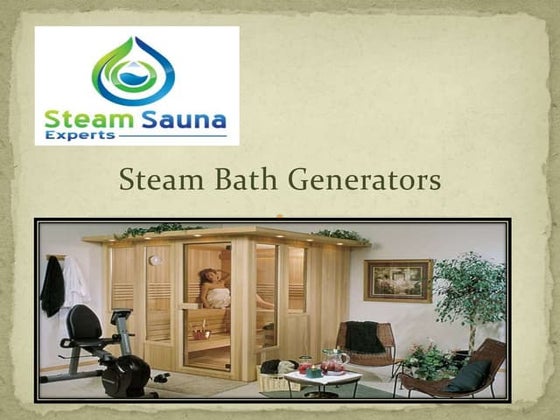 Steam bath generators | PPT