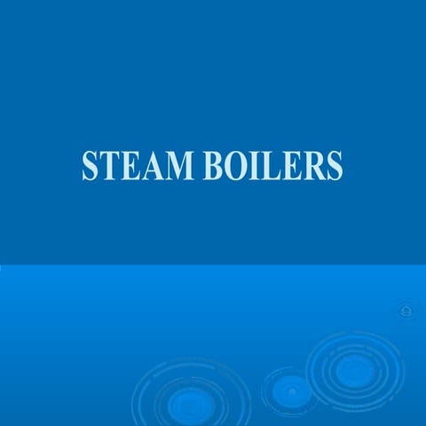 STEAM BOILER.pptx
