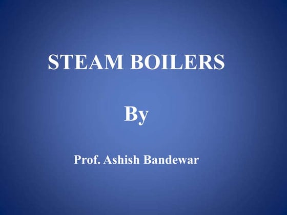 Steam blowing procedure | PPT