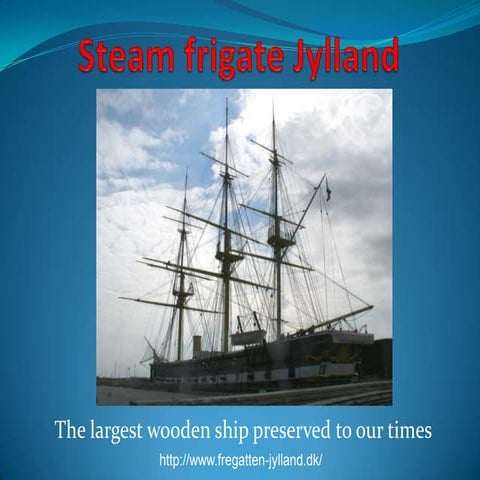 Steam frigate Jylland | PPSX
