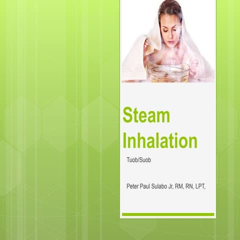 Steam Inhalation | PPT