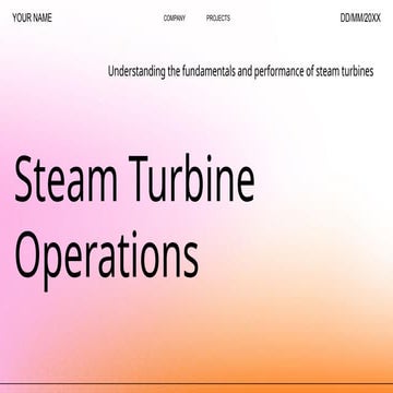 Steam Turbine Operations and Maintenance.pptx
