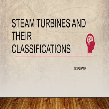 Steam turbines and their classifications by tharun kumar malapati.pptx