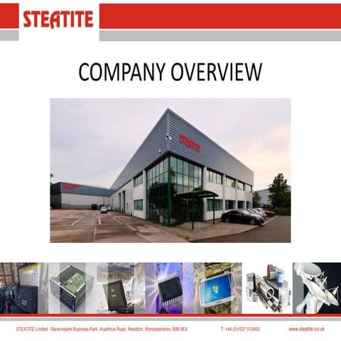 Steatite Company Overview | PPT