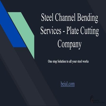 Steel Metal Fabrication Services - Steel Fabrication Company | PPT