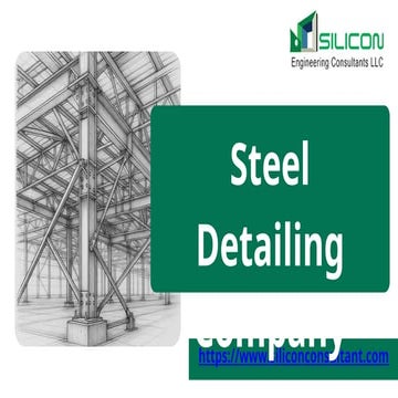 Explore USA’s Best Structural And Non Structural Steel Detailing | PPTX