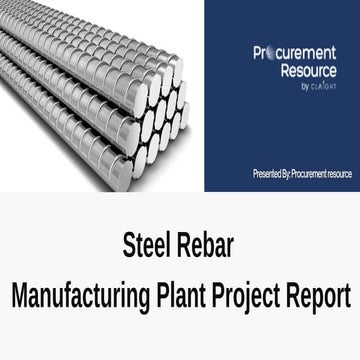 Steel Rebar Manufacturing Plant Project Report.pdf