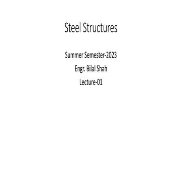 Steel Structures lecture from one to four | PPT