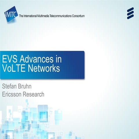 EVS Advances in VoLTE Networks | PDF
